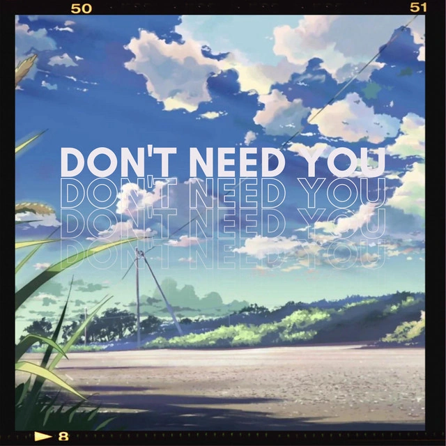 Don't Need You | Robeats Wiki | Fandom
