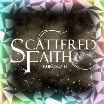 Scattered Faith | Robeats Wiki | Fandom