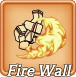 Fire Wall | Elemental Odyssey Wiki | Fandom