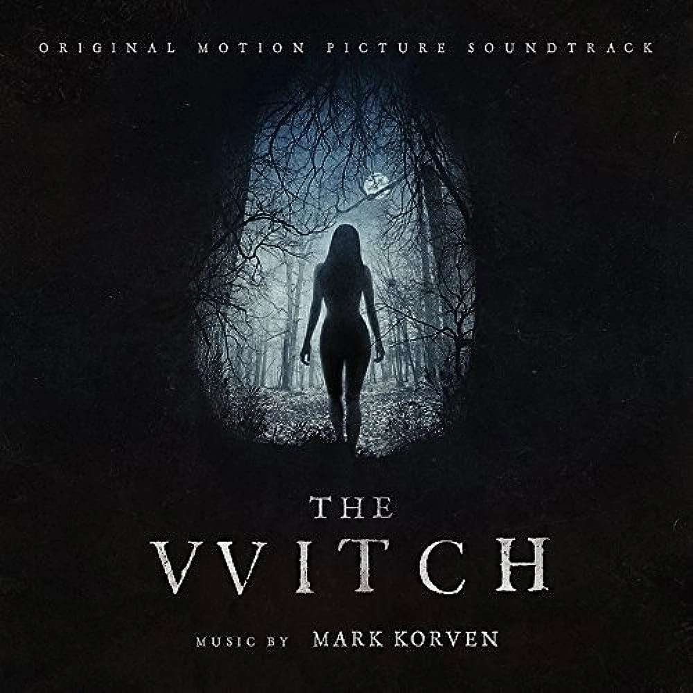 The Witch (Original Motion Picture Soundtrack) | Robert Eggers Wiki ...