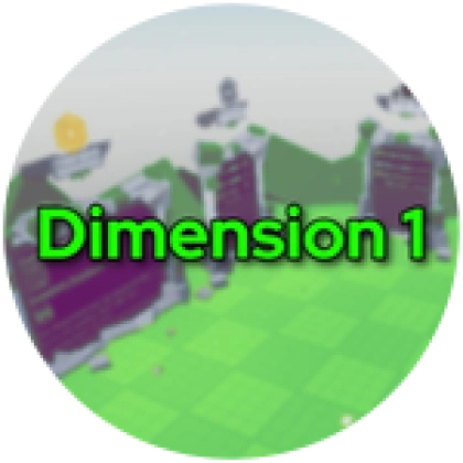 Dimension 1 | Roblox Badges Wiki | Fandom