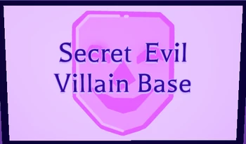 Secret Evil Villain Base | Roblox Break In Wiki | Fandom