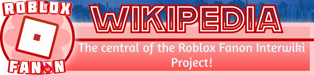 Roblox Community Fanon Wiki | Fandom Roblox Community Fanon Wiki | Fandom