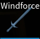 Windforce | Roblox Forge of Fire Wiki | Fandom