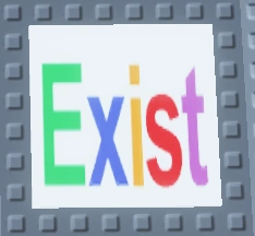 Exist | Roblox Funny jjt button simulator Wiki | Fandom