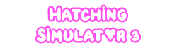 Roblox Hatching Simulator 3 Wiki | Fandom