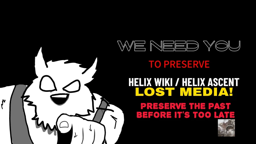 Lost Media of Helix | Roblox Helix Ascent Wiki | Fandom