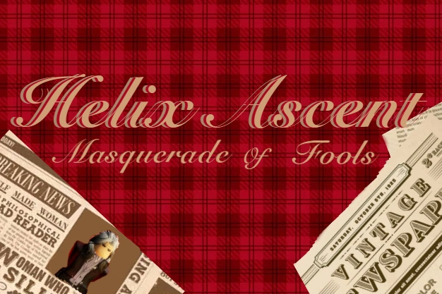 Helix Ascent: Masquerade of Fools | Roblox Helix Ascent Wiki | Fandom