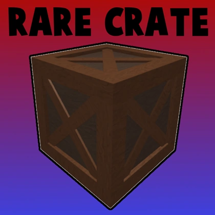 Rare Crate | Roblox Hunted Wiki | Fandom