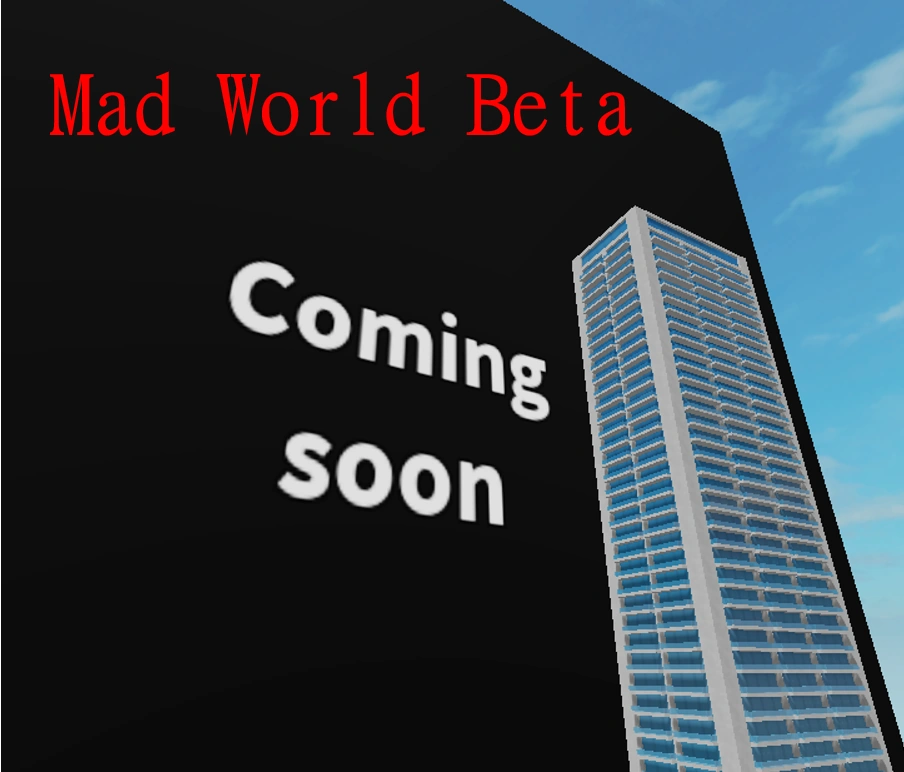 Mad World Beta 1.01 | Roblox Mad World Official Wiki | Fandom