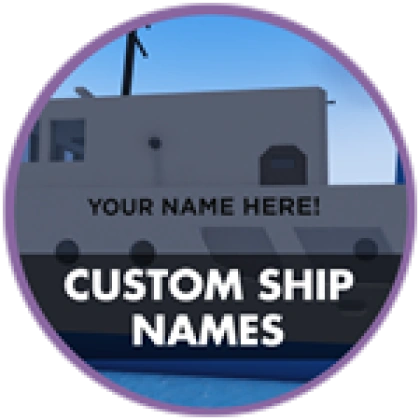 Custom Ship Names | Roblox Navy Simulator Wiki | Fandom