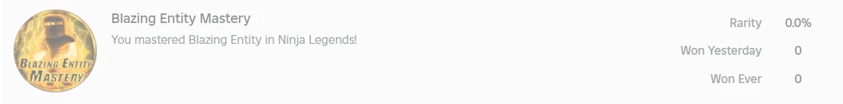 Blazing Entity Mastery | Roblox Ninja Legends Wiki | Fandom