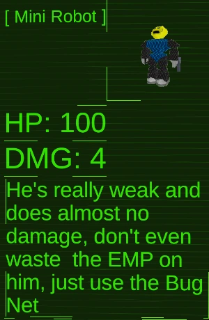 Mini Robot | Roblox Noob Exterminators Wiki | Fandom