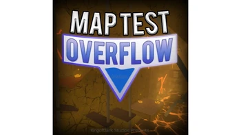 Overflow Map Test | Roblox Overflow Wiki | Fandom