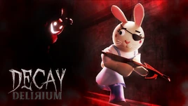 Decay II: Delirium | Piggy Wiki | Fandom