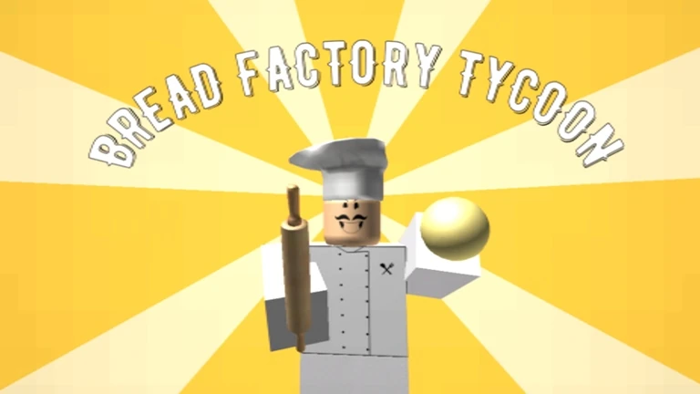 Bread Factory Tycoon: Remastered Edition | Roblox Preservationist Wiki ...