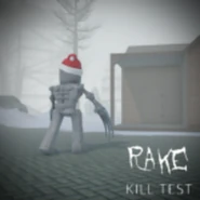 Rake Kill Test Wiki | Fandom