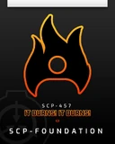 SCP-457 — Gallery | SCP: Roleplay Wiki | Fandom
