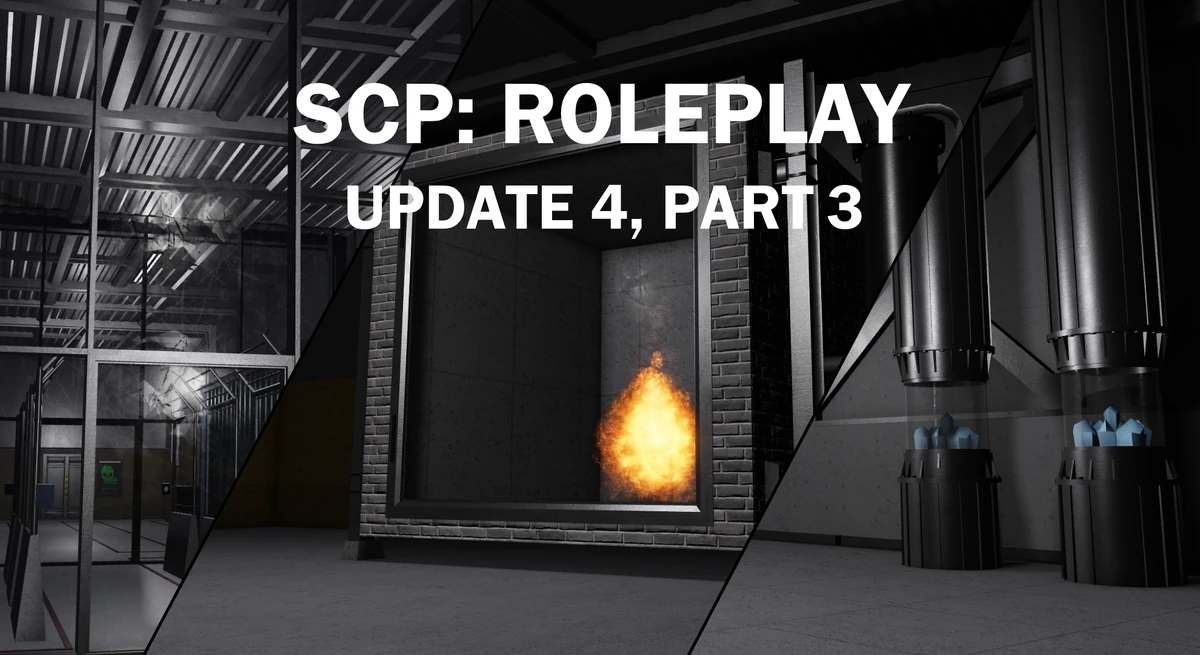 Update 4 Part 3 | SCP: Roleplay Wiki | Fandom