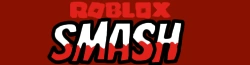 Roblox Smash Wiki | Fandom