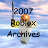 2007 ROBLOX Archives | ROBLOX Webseries Wiki | Fandom