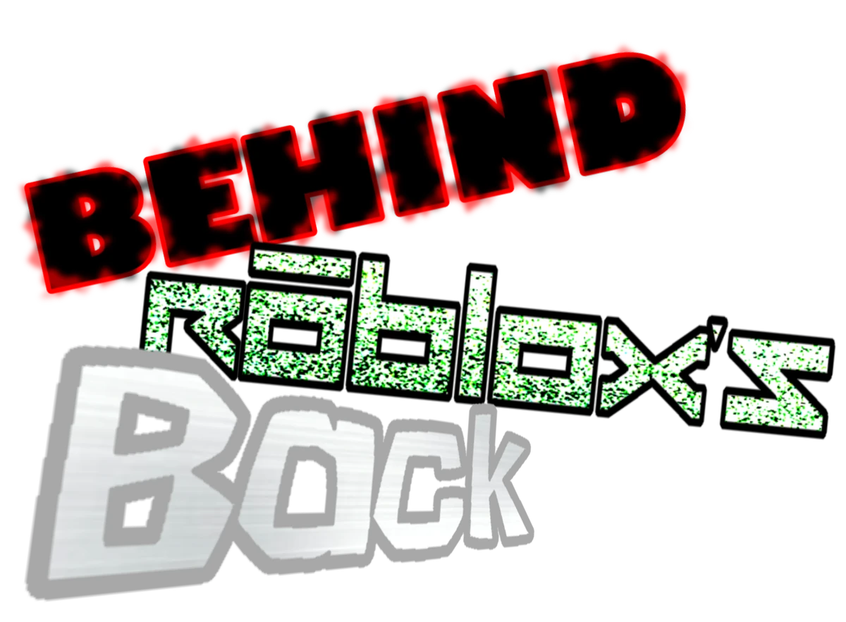 BEHIND ROBLOX'S BACK | Roblox web-webseries Wiki | Fandom