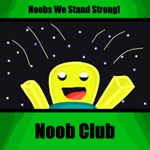 Noob Club!!! | Roblox Wiki | Fandom