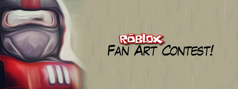 Roblox Fan Art Contest | Roblox Wiki | Fandom