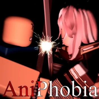 AniPhobia | Roblox Wiki | Fandom