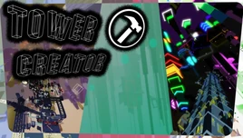 Tower Creator | Roblox Wiki | Fandom
