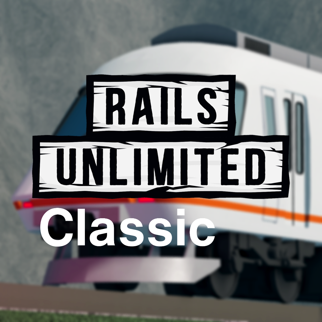 Rails Unlimited Classic | Roblox Wiki | Fandom