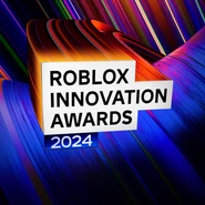 Roblox Innovation Awards 2024 | Roblox Wiki | Fandom