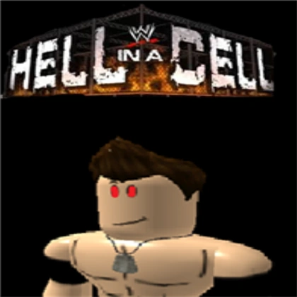 Hell in a Cell 2013 | RobloxChampionshipWrestling Wiki | Fandom