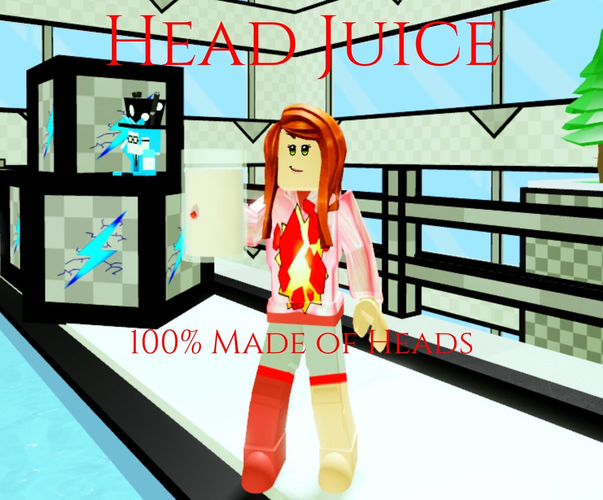 Head Juice | Robloxiapedia | Fandom