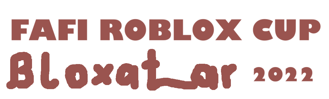 Draft:FAFI Roblox Cup | Robloxiapedia | Fandom