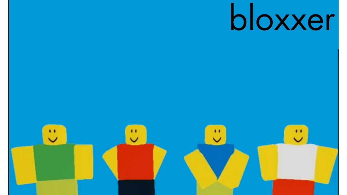 Bloxxer | Robloxiapedia | Fandom