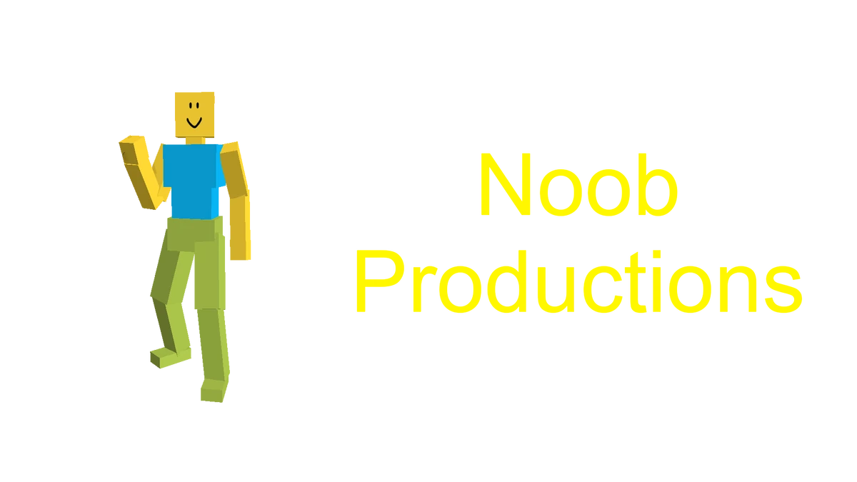 Noob Productions | Robloxiapedia | Fandom