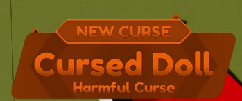 Harmful : Cursed Doll | Roblox:curse randomizer Wiki | Fandom