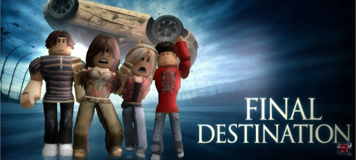 Final Destination Roblox | Roblox-horro-films Wiki | Fandom