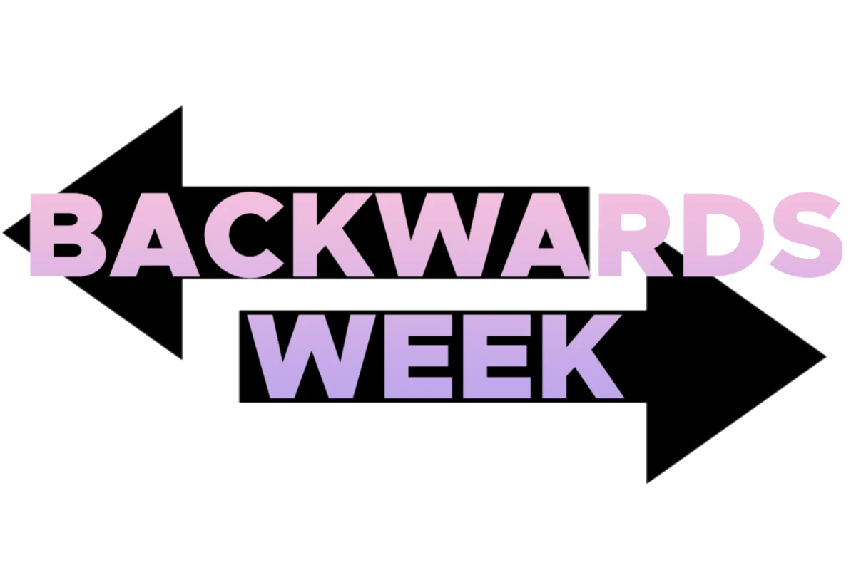 Backwards Week | FifteenTwentyTwo Studios Wiki | Fandom