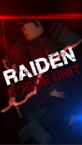 Raiden: Rogue Unit | ROBLOX Film Wiki | Fandom