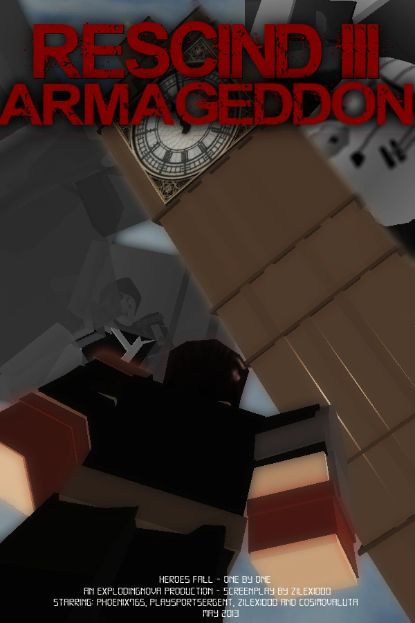 Rescind III: Armageddon | ROBLOX Film Wiki | Fandom