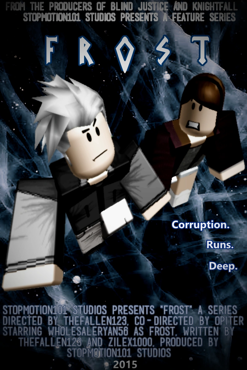 Frost (Series) | ROBLOX Film Wiki | Fandom