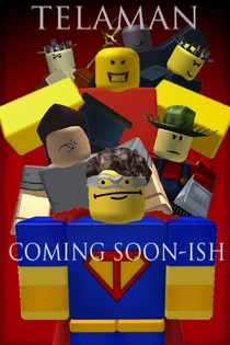 Telaman | ROBLOX Film Wiki | Fandom
