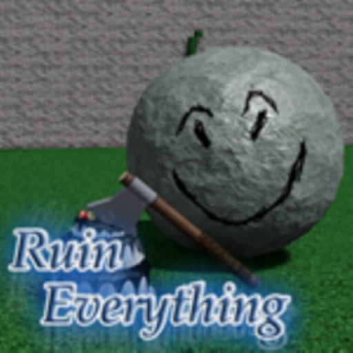 Ruin Everything | M U G E N Wiki | Fandom