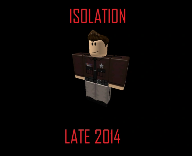 Isolation | Robloxian TV Wiki | Fandom