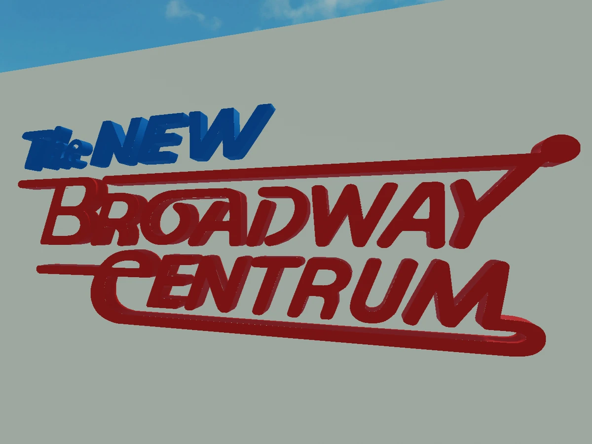 The New Broadway Centrum | Robloxian TV Wiki | Fandom