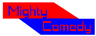 Mighty Comedy | Robloxian TV Wiki | Fandom