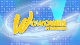 Wowowin In Roblox! | Robloxian TV Wiki | Fandom