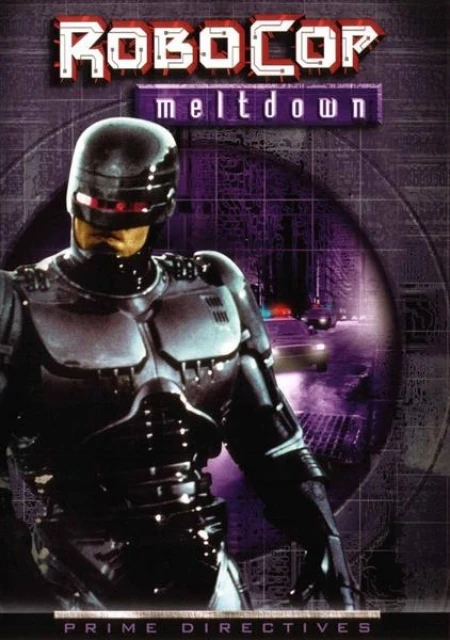 Meltdown | RoboCop Wiki | Fandom